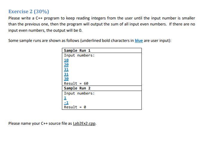Solved Exercise 2 (30%) Please write a C++ program to keep | Chegg.com