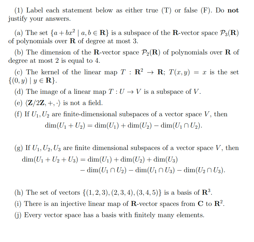 Solved (1) Label each statement below as either true (T) or | Chegg.com