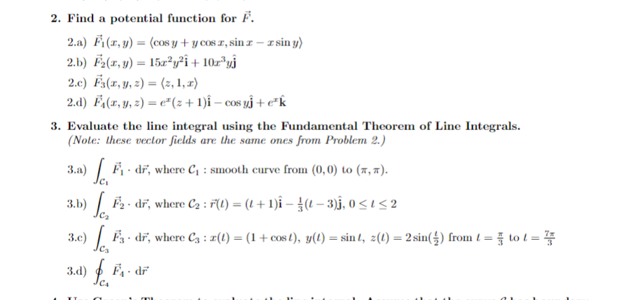 Solved 2. Find a potential function for F. 2.a) | Chegg.com