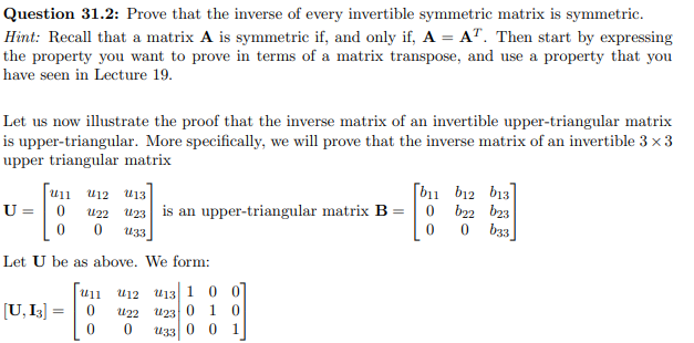 Solved Question 31.2: Prove that the inverse of every | Chegg.com