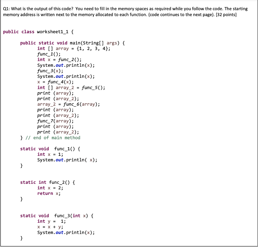 Solved Q1: What is the output of this code? You need to fill | Chegg.com