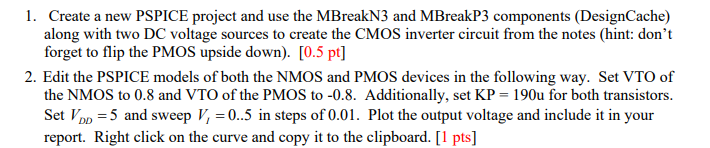 1. Create a new PSPICE project and use the MBreakN3 | Chegg.com