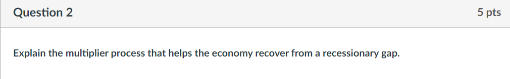 Solved Explain the multiplier process that helps the economy | Chegg.com