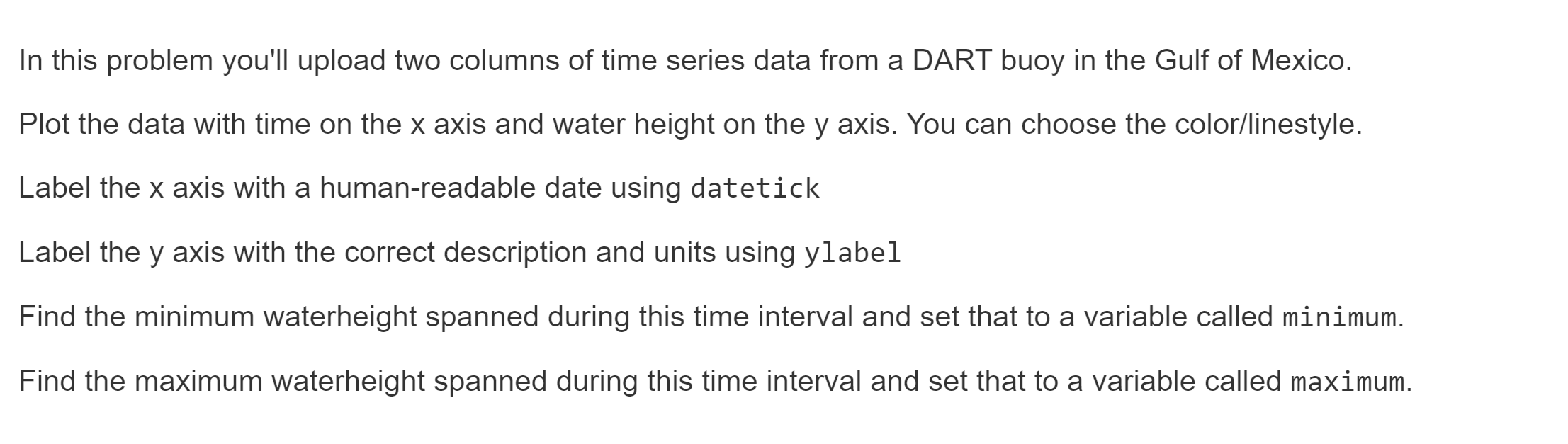Solved In this problem you'll upload two columns of time | Chegg.com