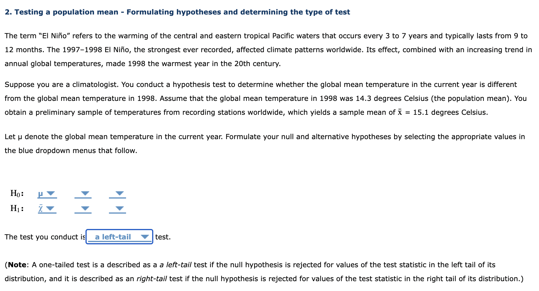 Solved 2. Testing a population mean - Formulating hypotheses | Chegg.com