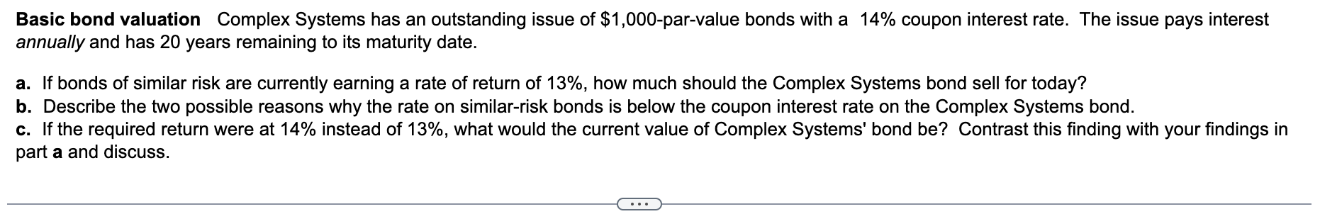 Solved Basic bond valuation Complex Systems has an | Chegg.com