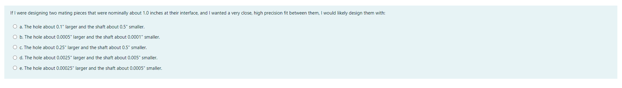 Solved If I were designing two mating pieces that were | Chegg.com
