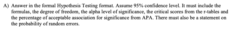 Solved A) Answer in the formal Hypothesis Testing format. | Chegg.com