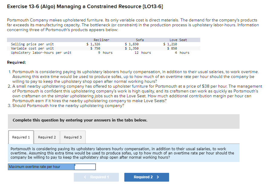 Solved Exercise 13-6 (Algo) Managing a Constrained Resource | Chegg.com