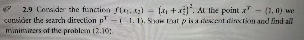 Solved @ 2.9 Consider the function f (x1, x2) = (x1 + | Chegg.com