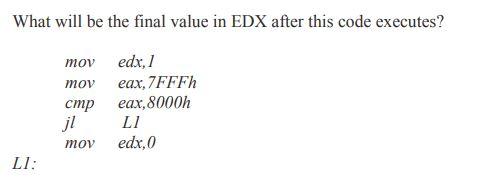 Solved What will be the final value in EDX after this code | Chegg.com