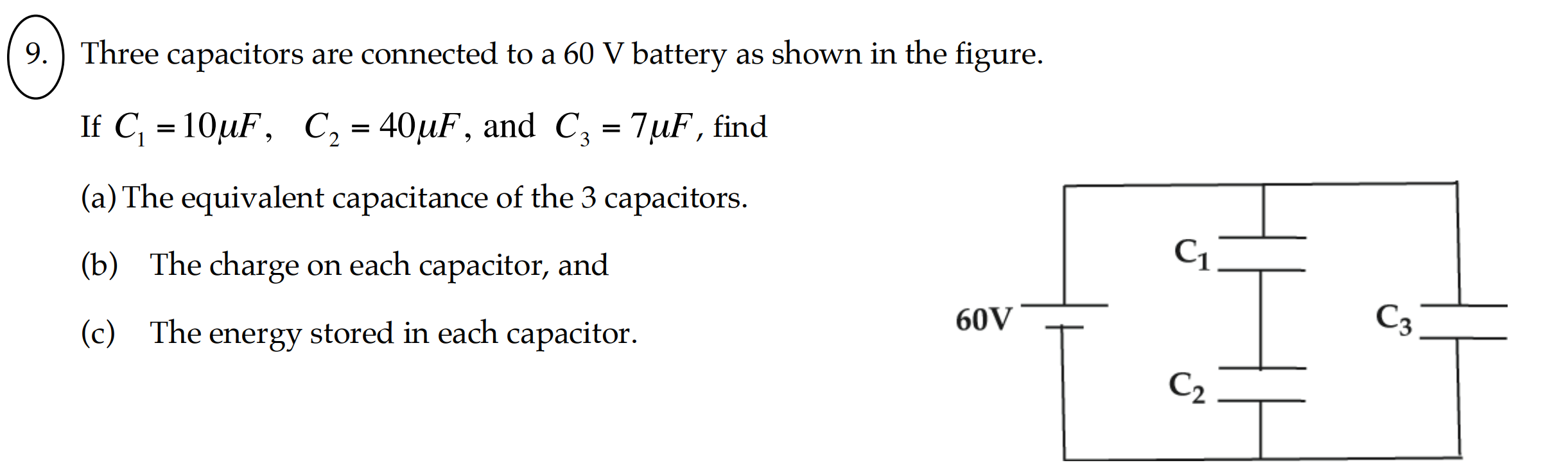 Solved 9.) Three capacitors are connected to a 60 V battery | Chegg.com
