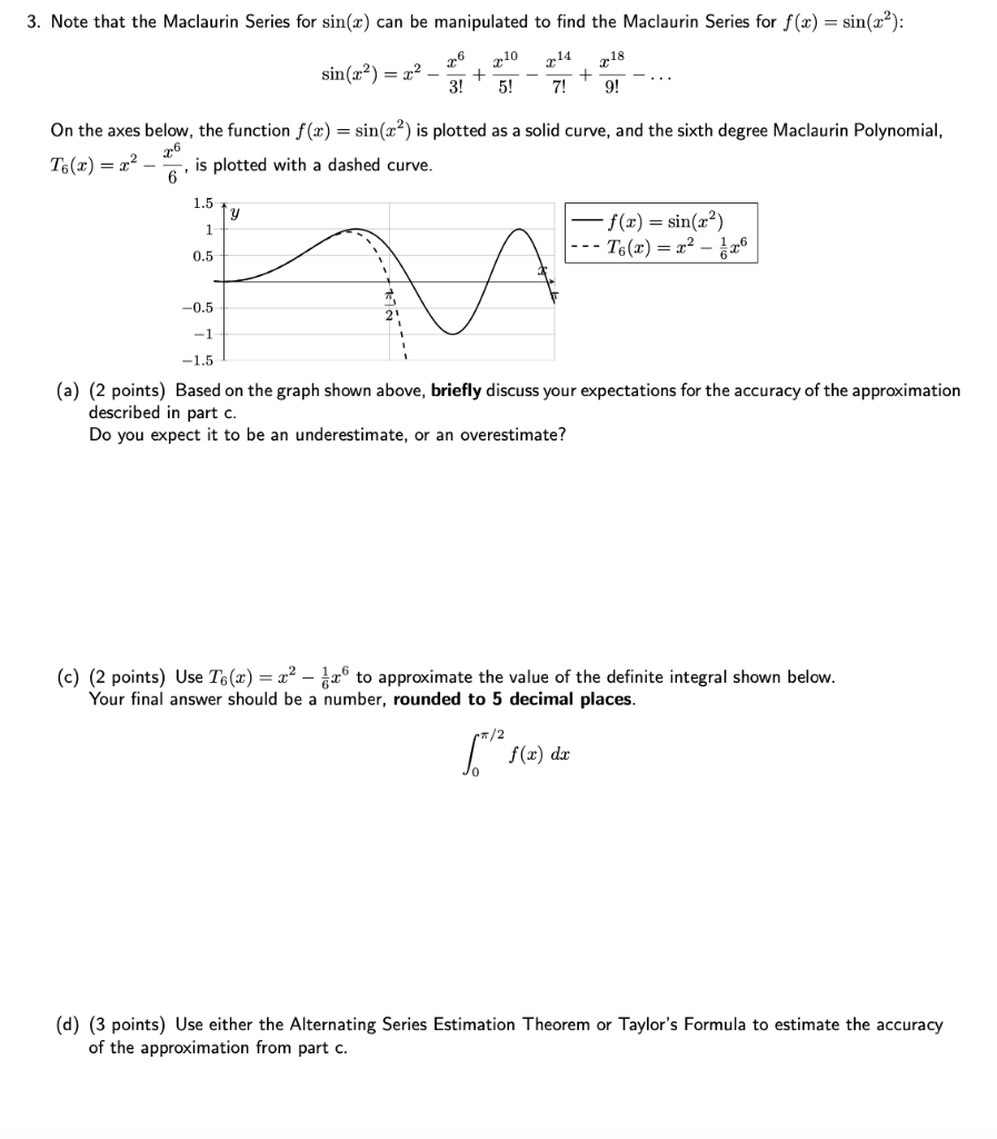 3. Note that the Maclaurin Series for sin(2) can be | Chegg.com