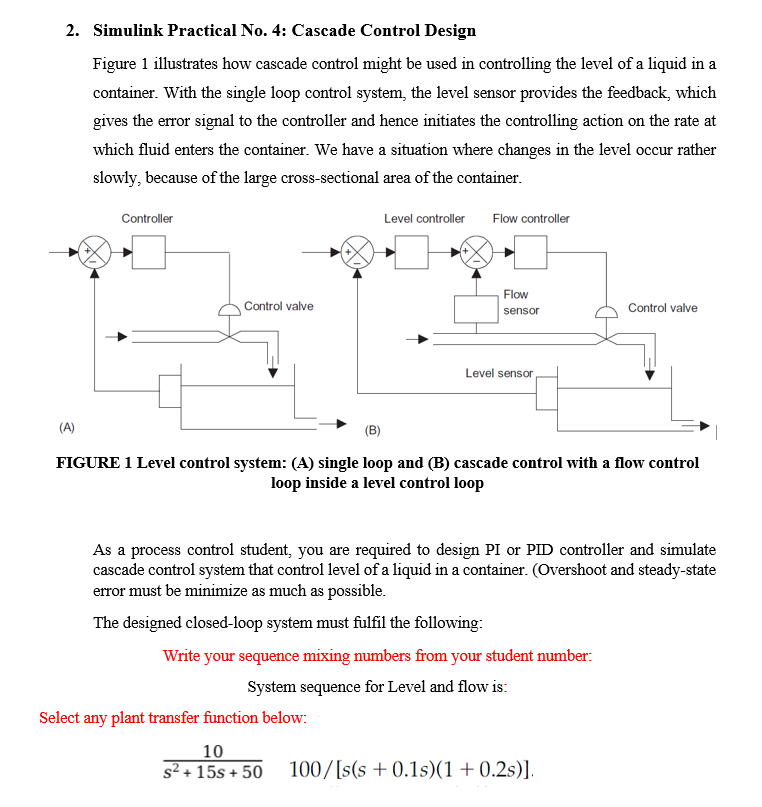 Solved 2. Simulink Practical No. 4: Cascade Control Design | Chegg.com