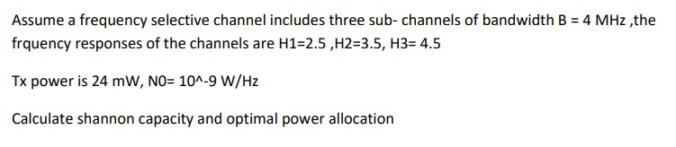 Solved Assume a frequency selective channel includes three | Chegg.com