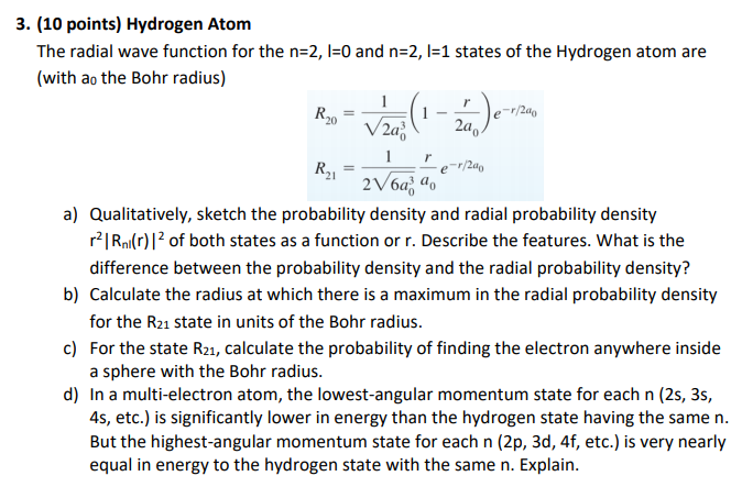 Solved 3. (10 points) Hydrogen Atom The radial wave function | Chegg.com