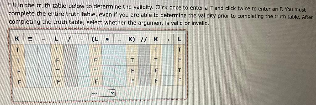 Solved Fill in the truth table then determine if it is valid | Chegg.com