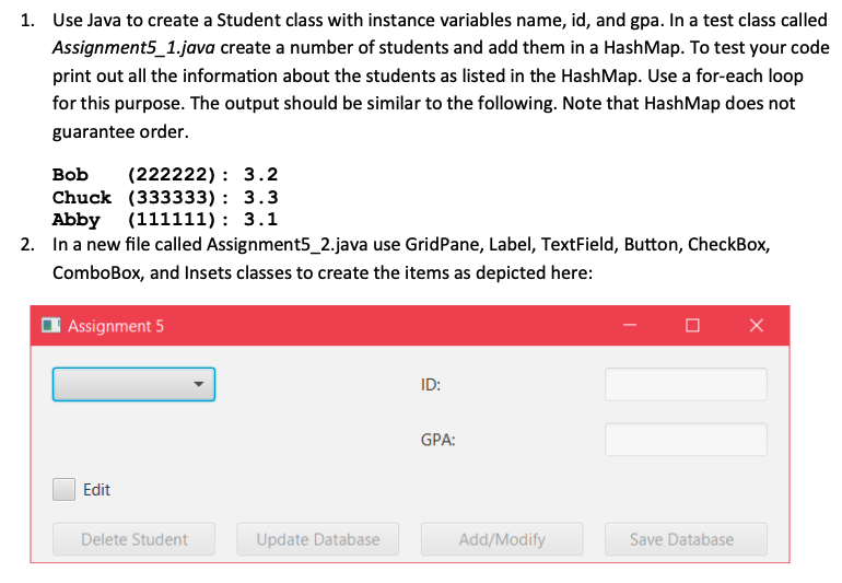 Solved Assignment 5 1. Create a Student class with instance | Chegg.com