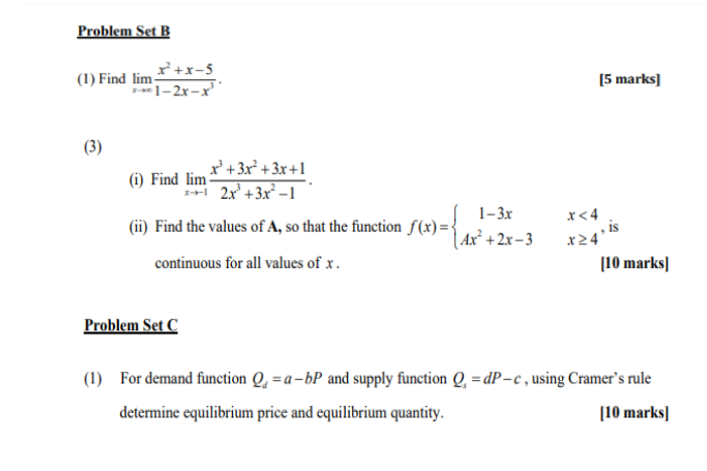 Solved Problem Set B (1) Find lim r+x-5 1-2x-x 15 marks) (1) | Chegg.com