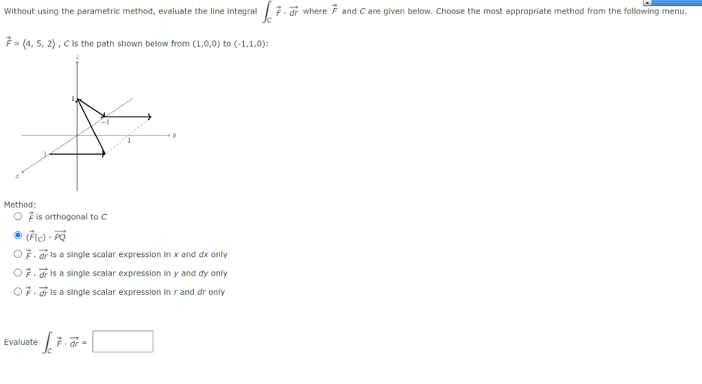 Solved Without using the parametric method, evaluate the | Chegg.com