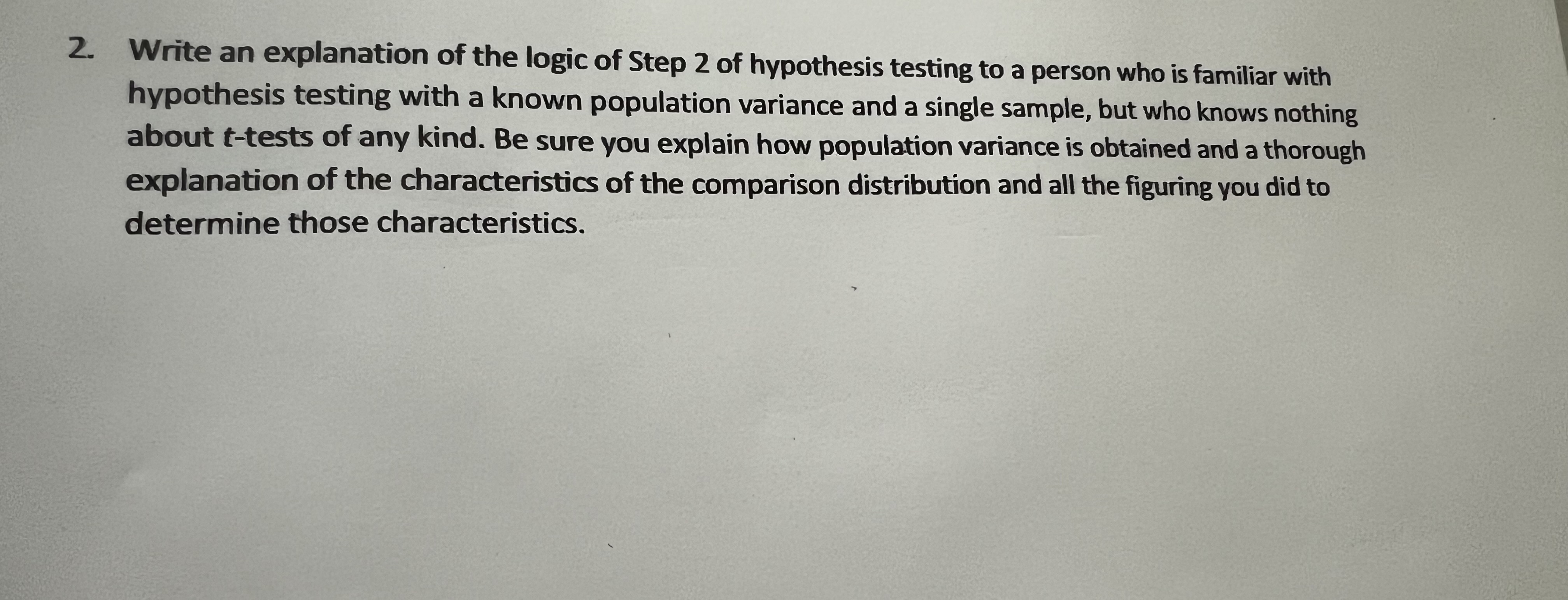Solved 2. Write an explanation of the logic of Step 2 of | Chegg.com