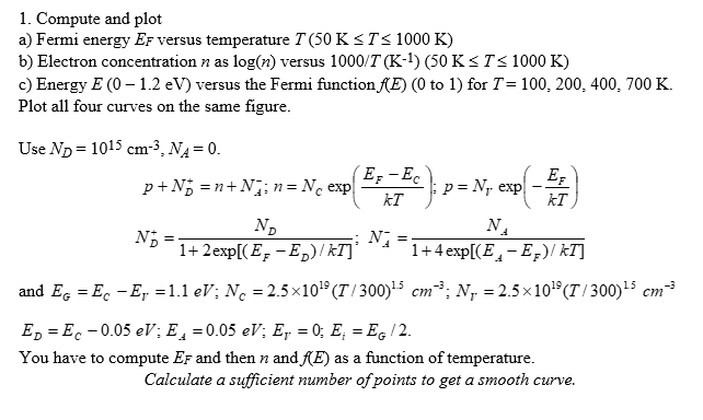 Solved 1. Compute and plot a) Fermi energy EF versus | Chegg.com