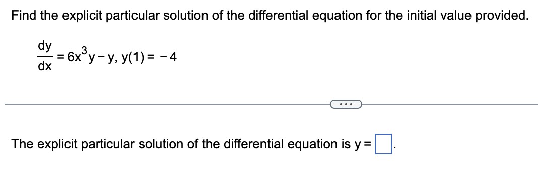 Solved Find the explicit particular solution of the | Chegg.com