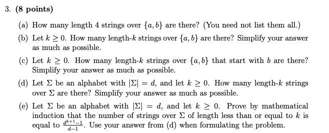 (8 points) (a) How many length 4 strings over {a,b} | Chegg.com