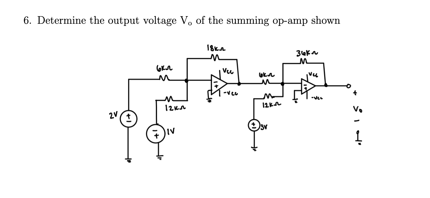 Solved 6. Determine the output voltage Vo of the summing | Chegg.com