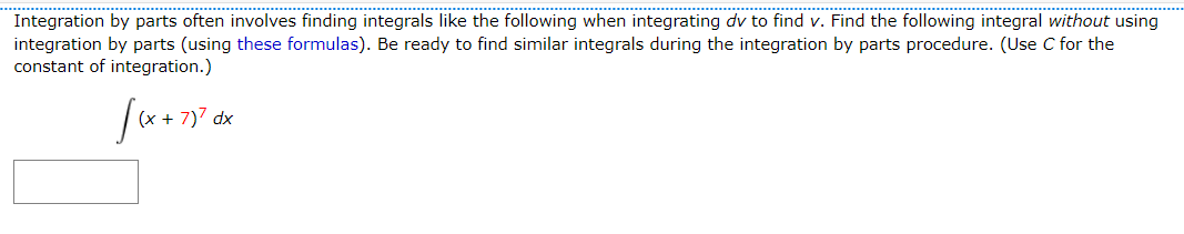 Solved Integration by parts often involves finding integrals | Chegg.com