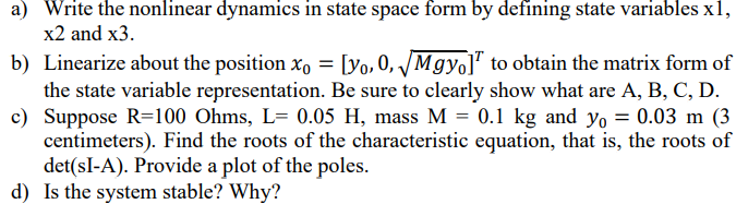 Solved a) Write the nonlinear dynamics in state space form | Chegg.com