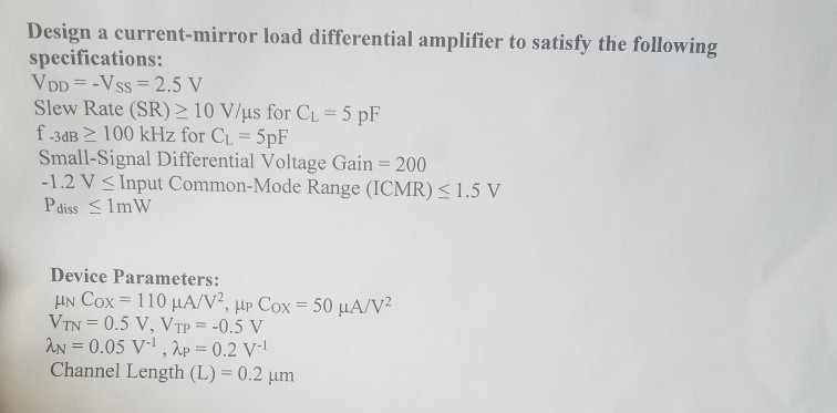 Solved Design a current-mirror load differential amplifier | Chegg.com
