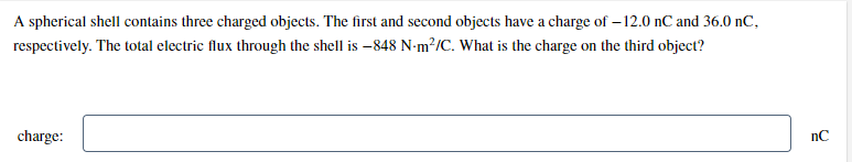 Solved A spherical shell contains three charged objects. The | Chegg.com