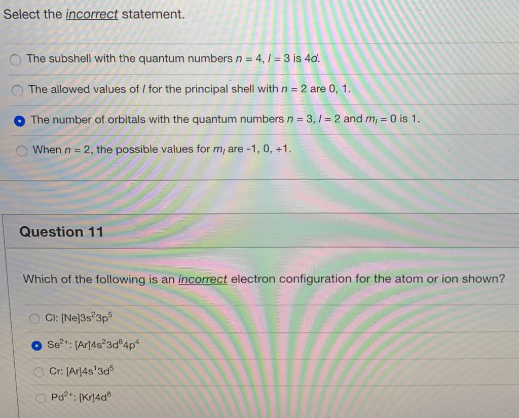 Solved Select the incorrect statement. The subshell with | Chegg.com