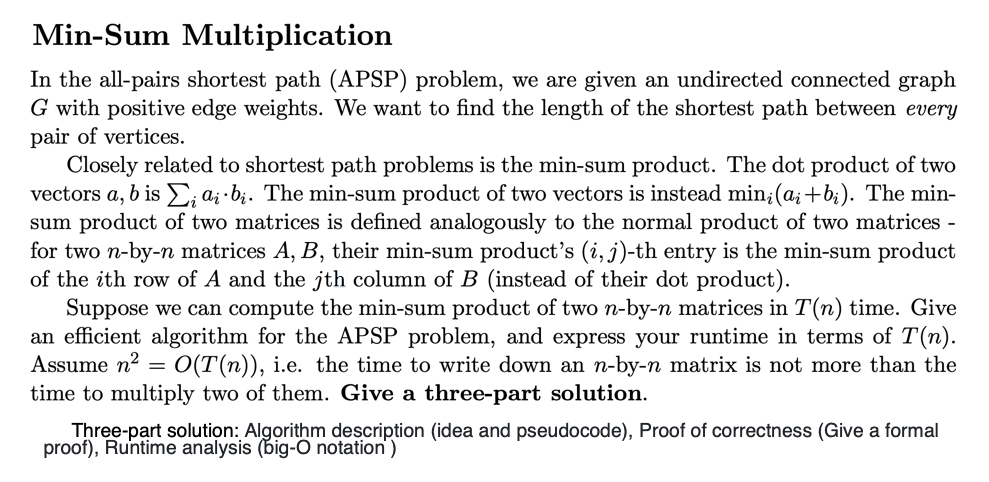 Solved Min-Sum Multiplication In the all-pairs shortest path | Chegg.com