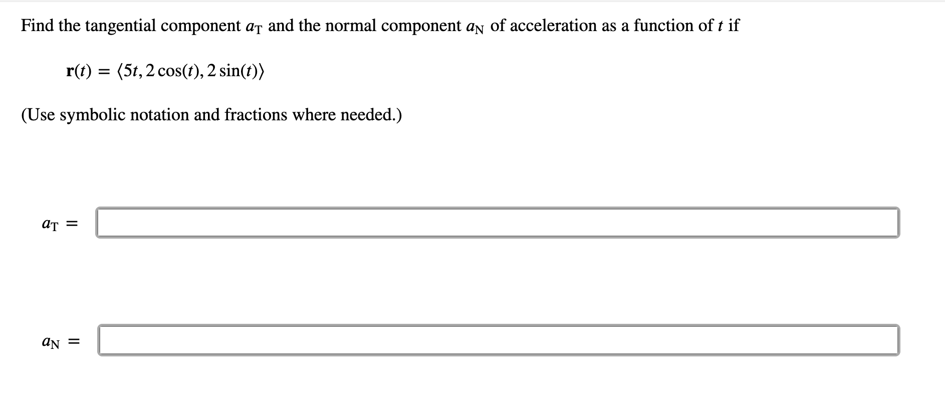 Solved Find r(t) and the velocity vector v(t) given the | Chegg.com