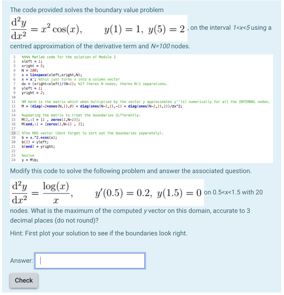 Solved The code provided solves the boundary value problem 2 | Chegg.com