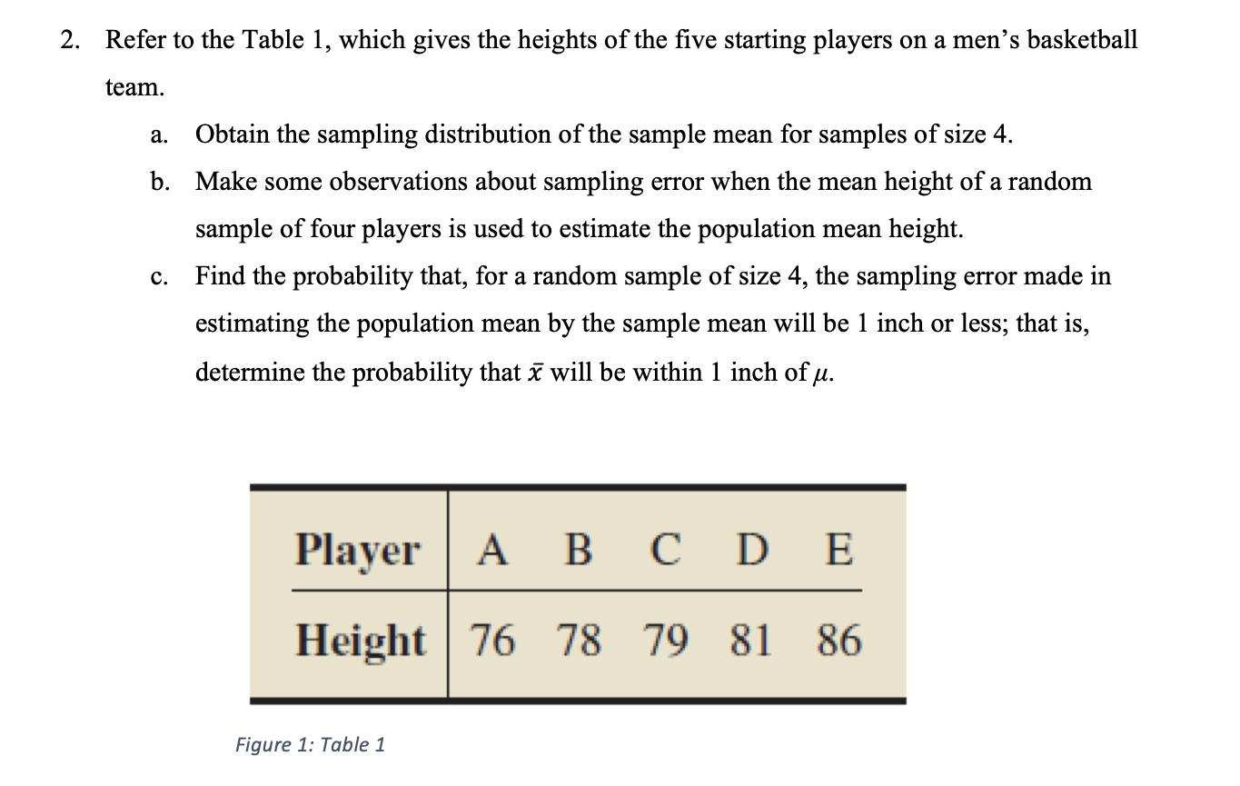 Solved 2. Refer to the Table 1, which gives the heights of | Chegg.com