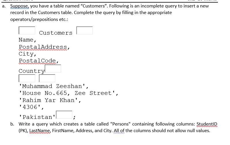 Solved a. Suppose, you have a table named "Customers”. | Chegg.com