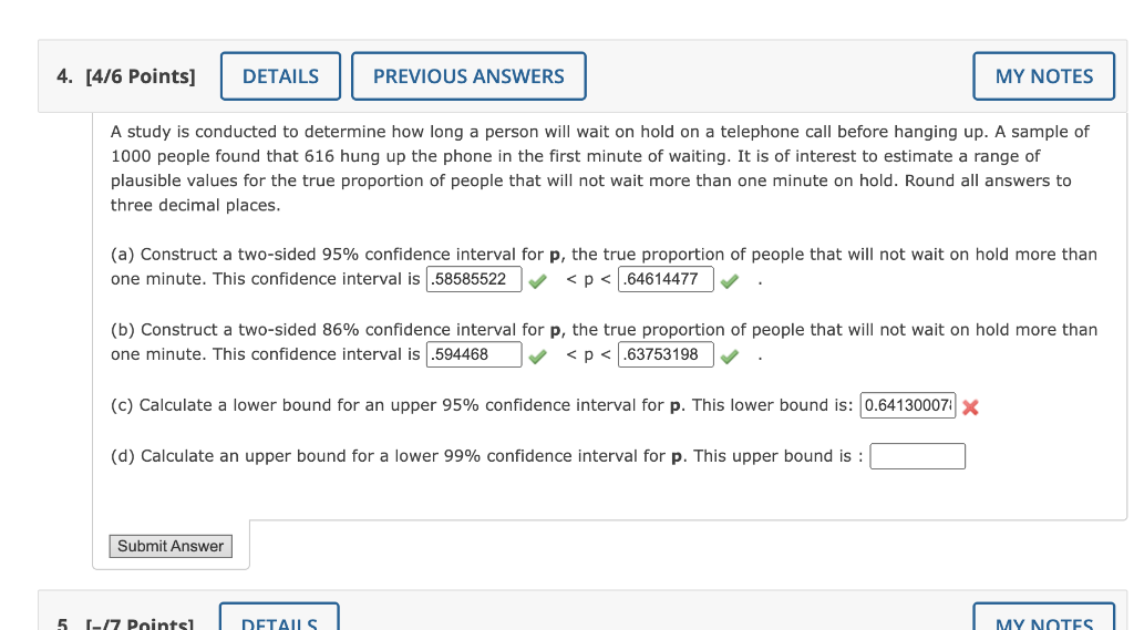 Solved A study is conducted to determine how long a person | Chegg.com