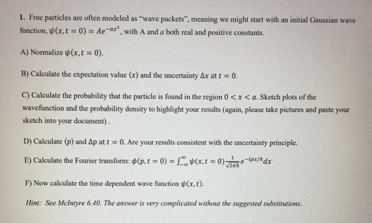 Solved 1. Free particles are often modeled as "wave | Chegg.com