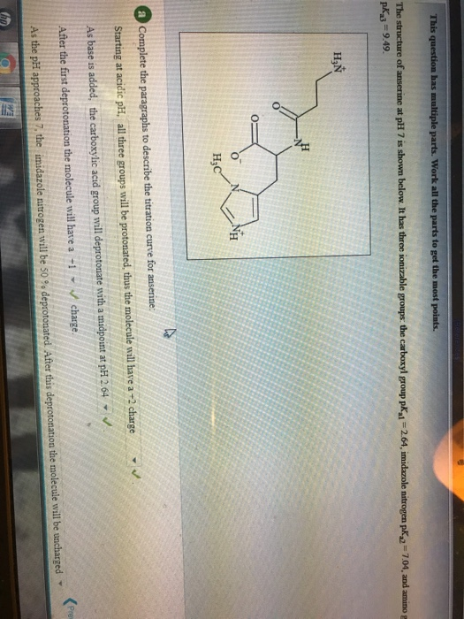 Solved The structure of anserine at pH 7 is shown below. It | Chegg.com