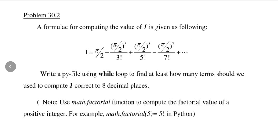 Solved Problem 30.2 A formulae for computing the value of 1 | Chegg.com