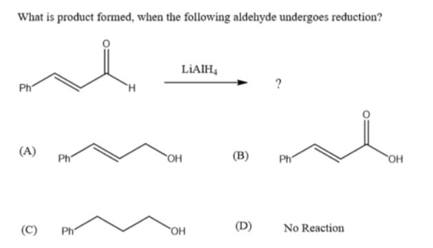 Solved What is product formed, when the following aldehyde | Chegg.com