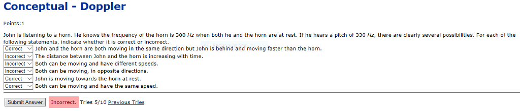 Solved Conceptual - Doppler Points:1 John is listening to a | Chegg.com