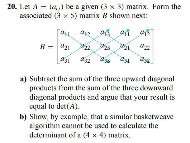 Solved = 20. Let A = (ajj) be a given (3 x 3) matrix. Form | Chegg.com
