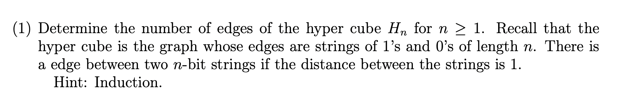 Solved (1) Determine the number of edges of the hyper cube | Chegg.com