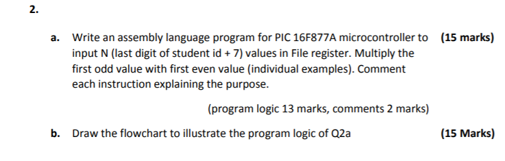 Solved 2 . a. Write an assembly language program for PIC | Chegg.com