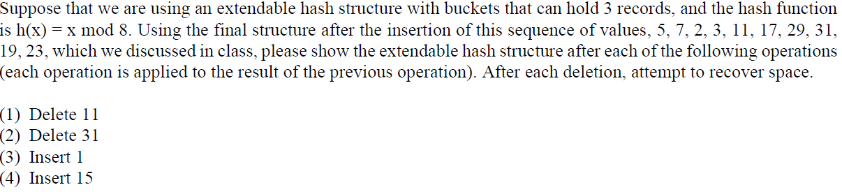 Suppose that we are using an extendable hash | Chegg.com