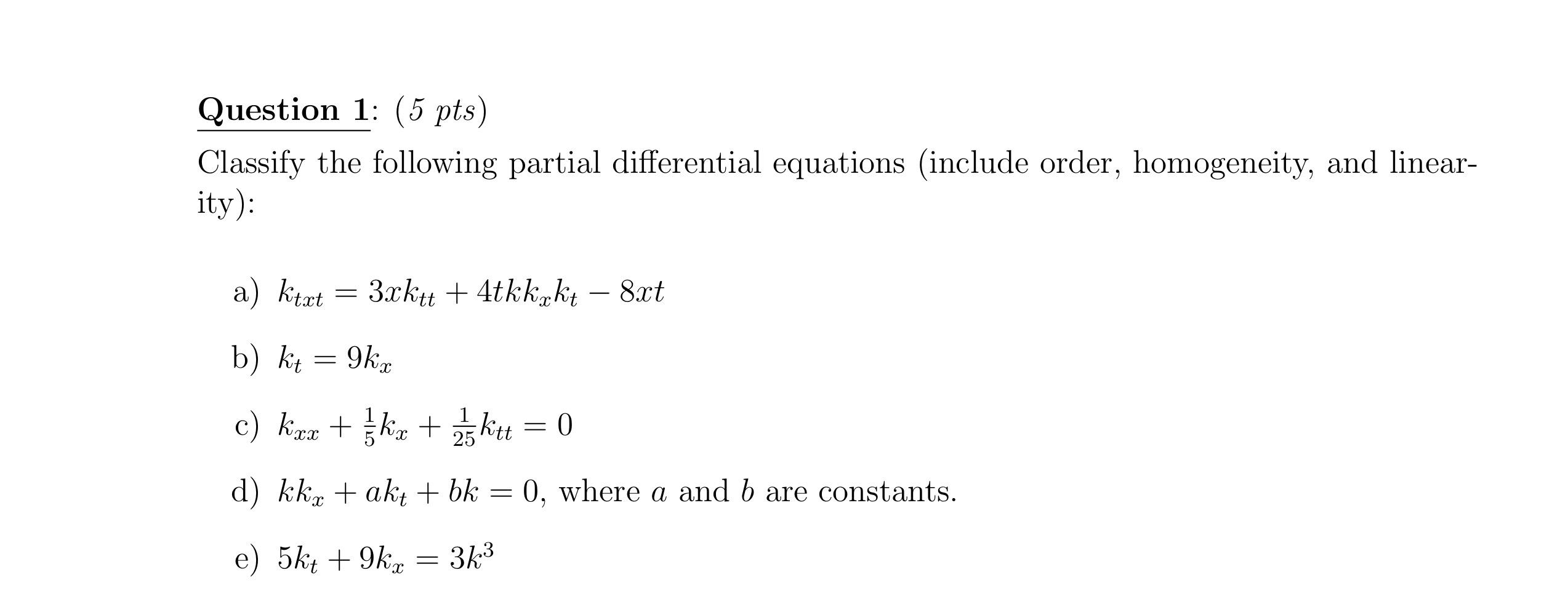 Solved Question 1: (5 pts) Classify the following partial | Chegg.com